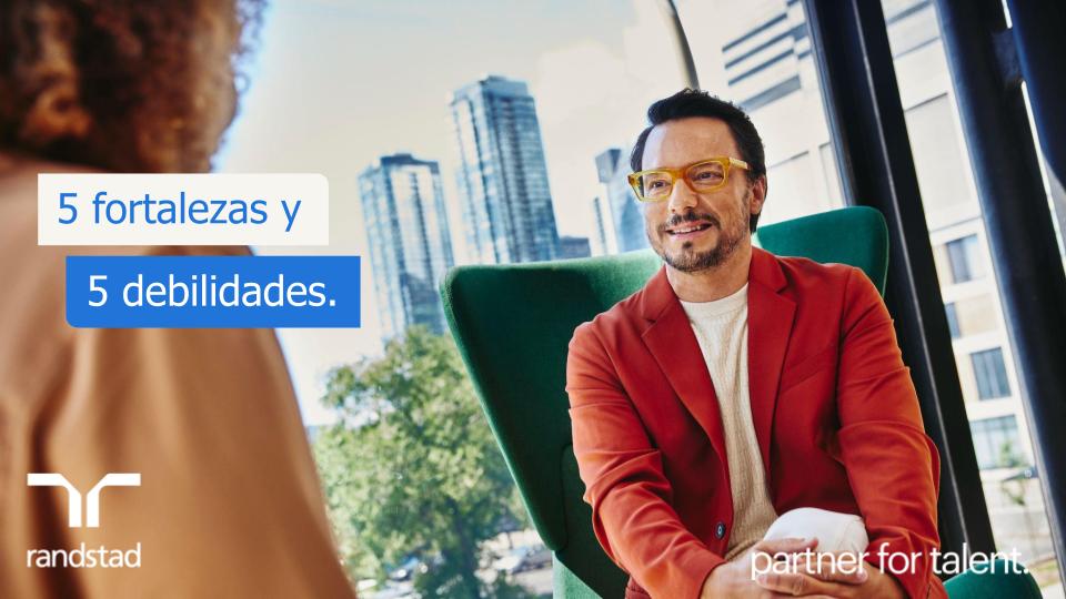 5 fortalezas y debilidades.